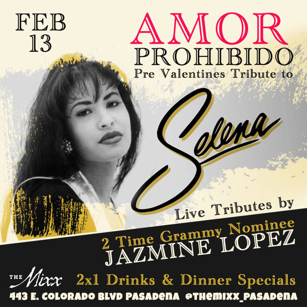 AMOR PROHIBIDO Live Tribute to SELENA - The Mixx